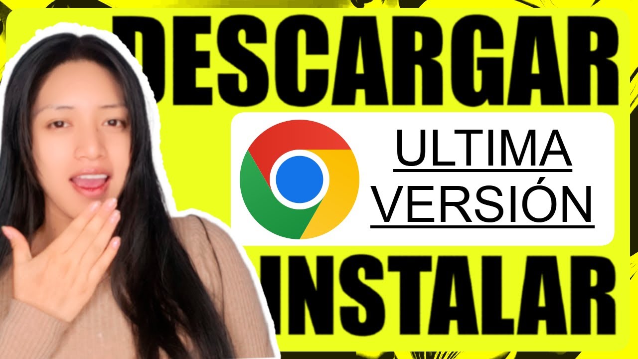 Como Descargar e Instalar Google Chrome ACTUALIZADO (2025) | 😱 Bien ...