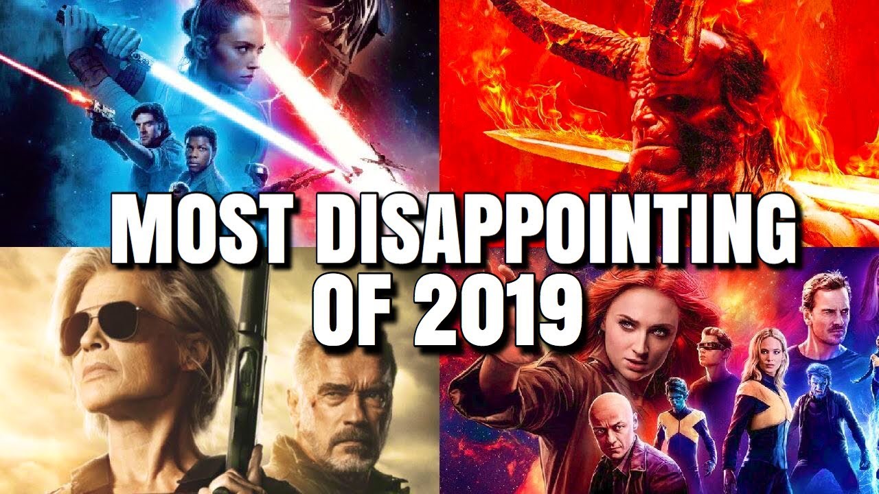 Top 10 Most Disappointing Movies 2019 - YouTube