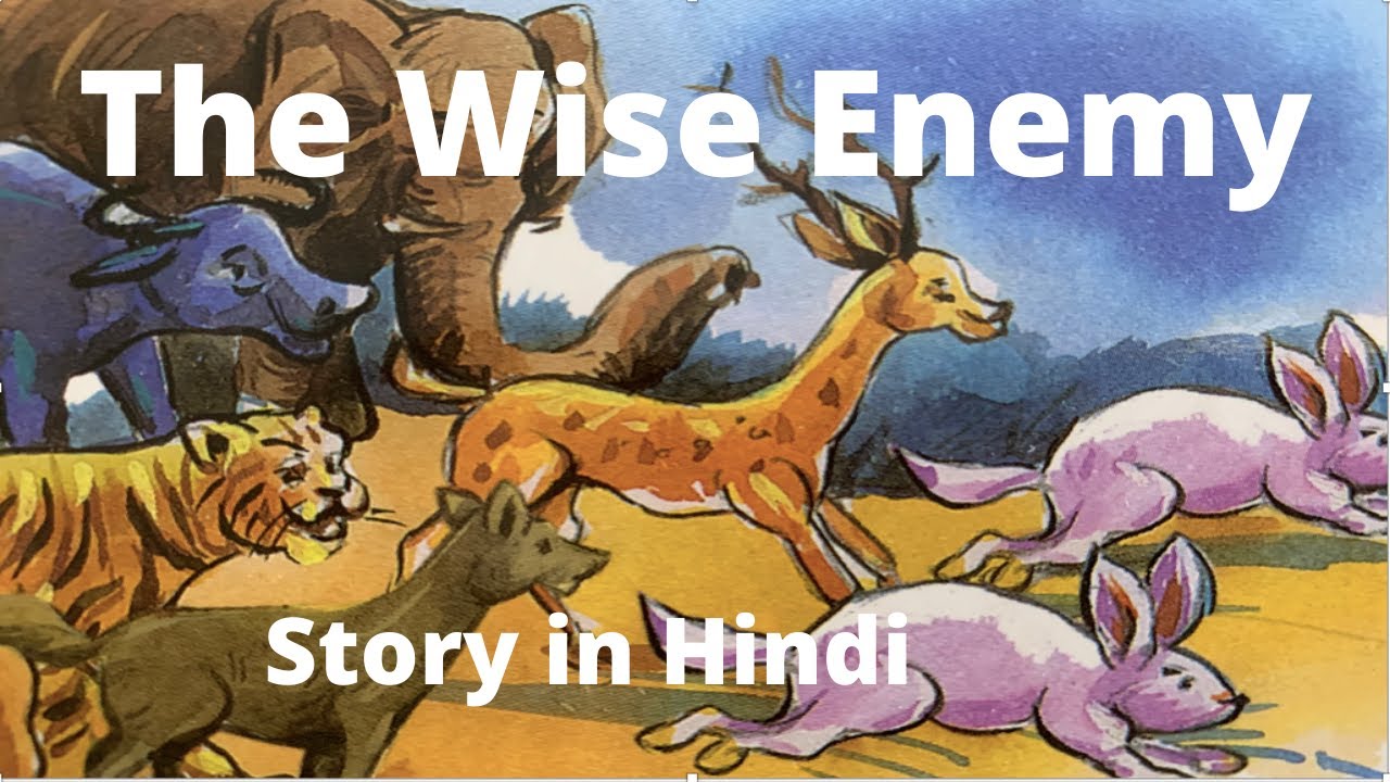 The Wise Enemy - story in Hindi I Budhiman Shatru - Kahani in Hindi I ...