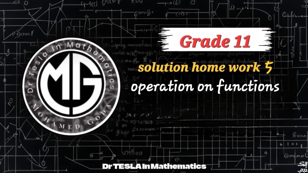 grade 11 : solution homework 5 lesson 2 - YouTube