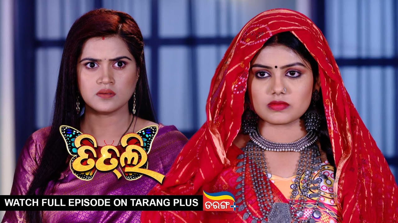 Titli | Ep-132 | 28th Oct 2023 | Watch Full Episode Now On Tarang Plus ...
