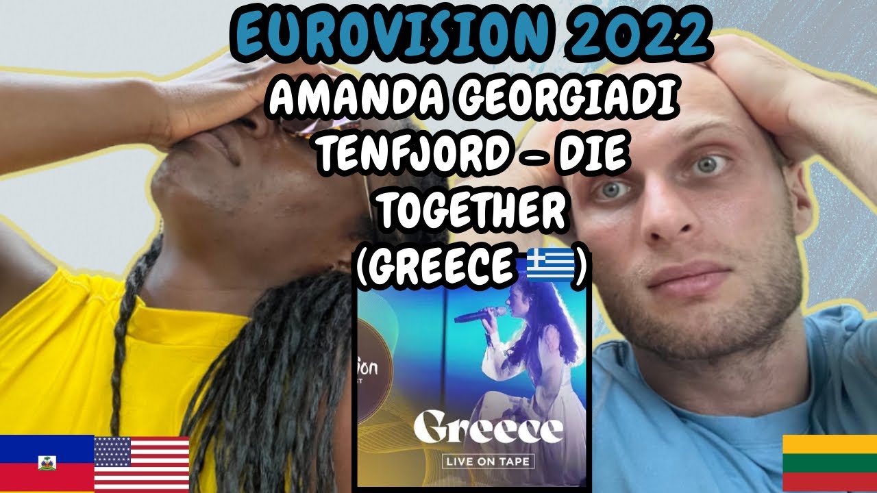REACTION TO Amanda Georgiadi Tenfjord - Die Together (Greece🇬🇷 ...