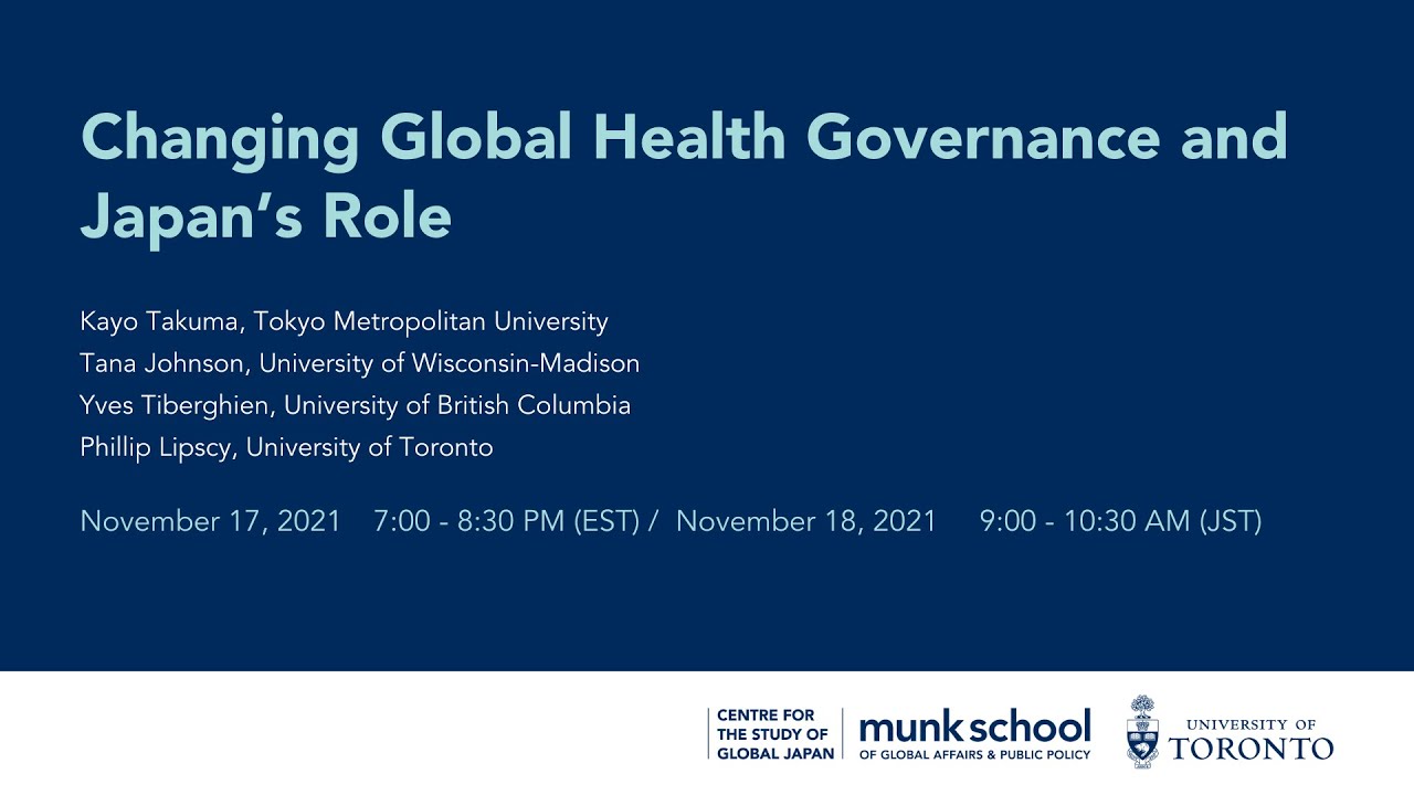 Changing Global Health Governance and Japan’s Role - YouTube