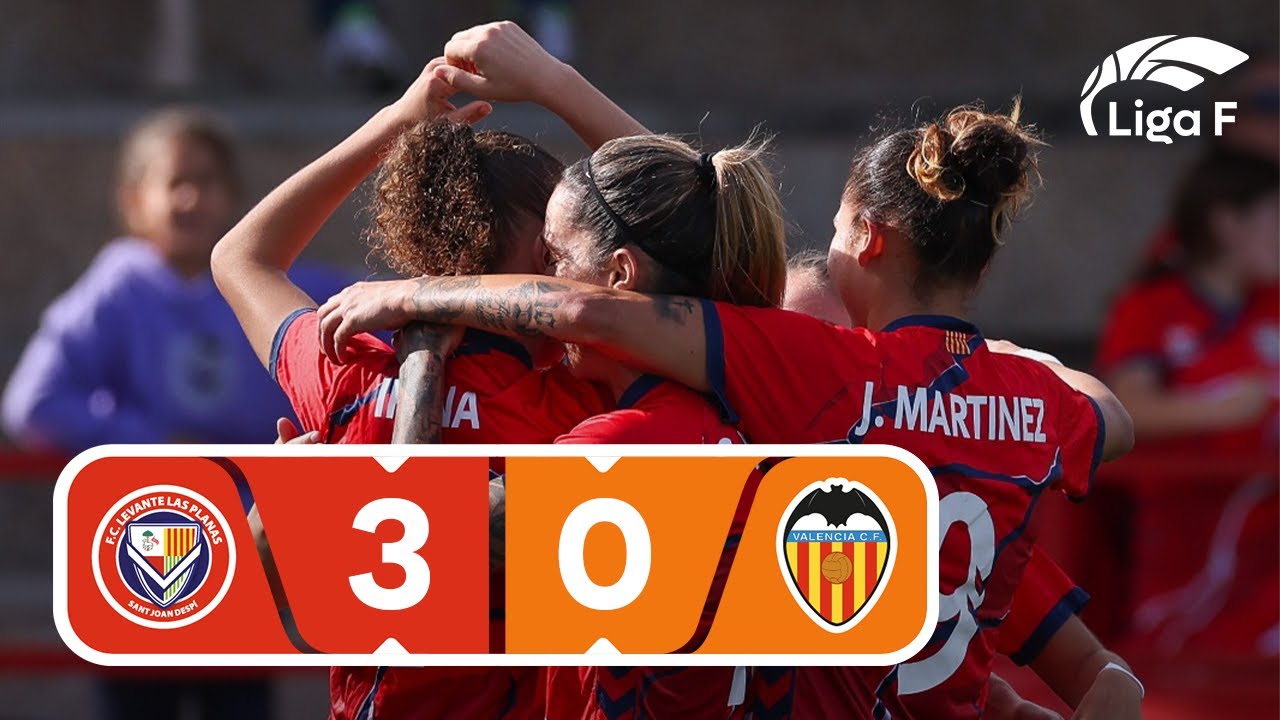 Resumen del FC Levante Las Planas vs VCF Femenino Jornada 29 | Liga F ...
