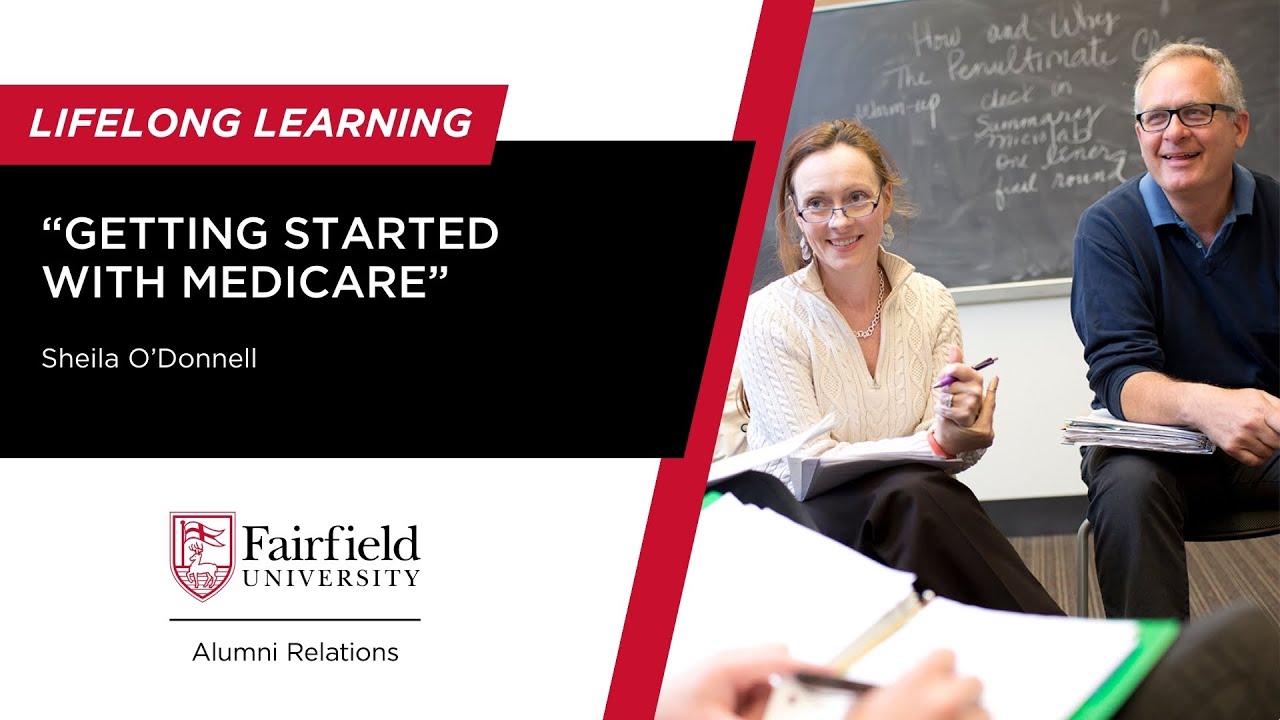 Getting Started With Medicare With Sheila Odonnell Youtube