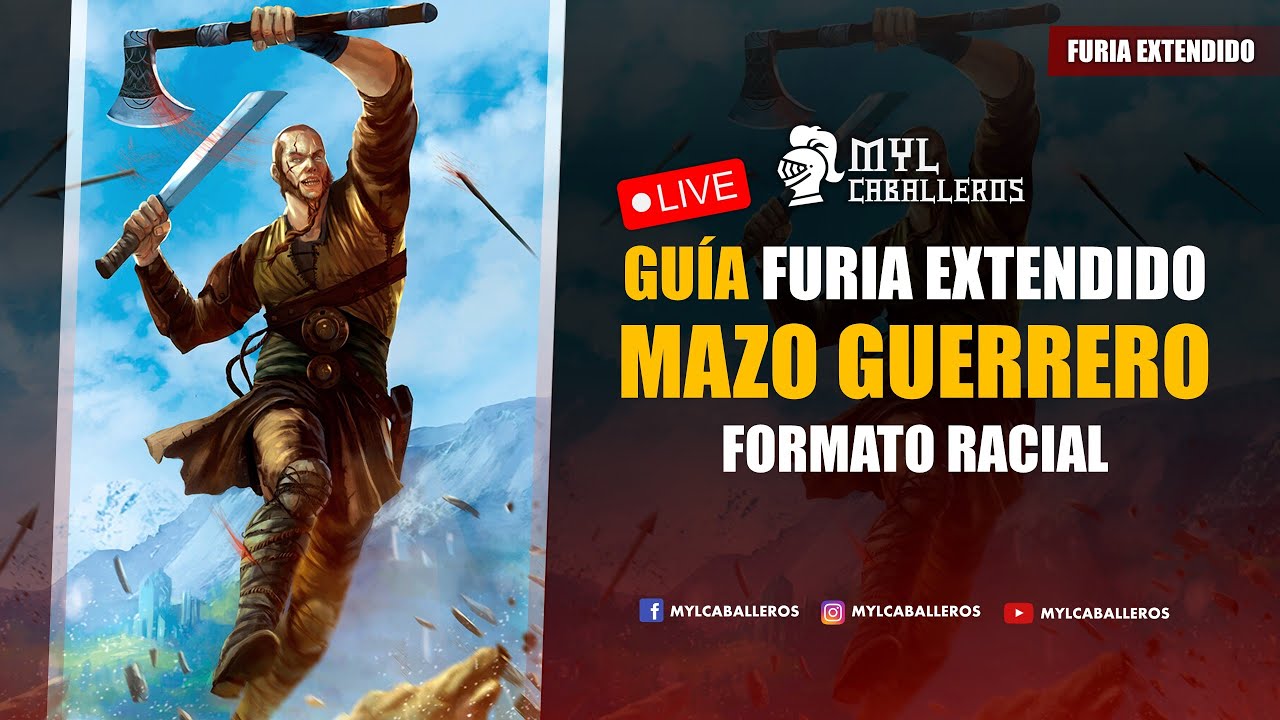 Guía: Mazo Guerrero Furia Extendido - Formato Racial | Mitos y Leyendas ...