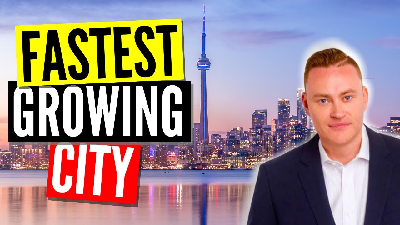 TORONTO - The FASTEST Growing City in North America - YouTube