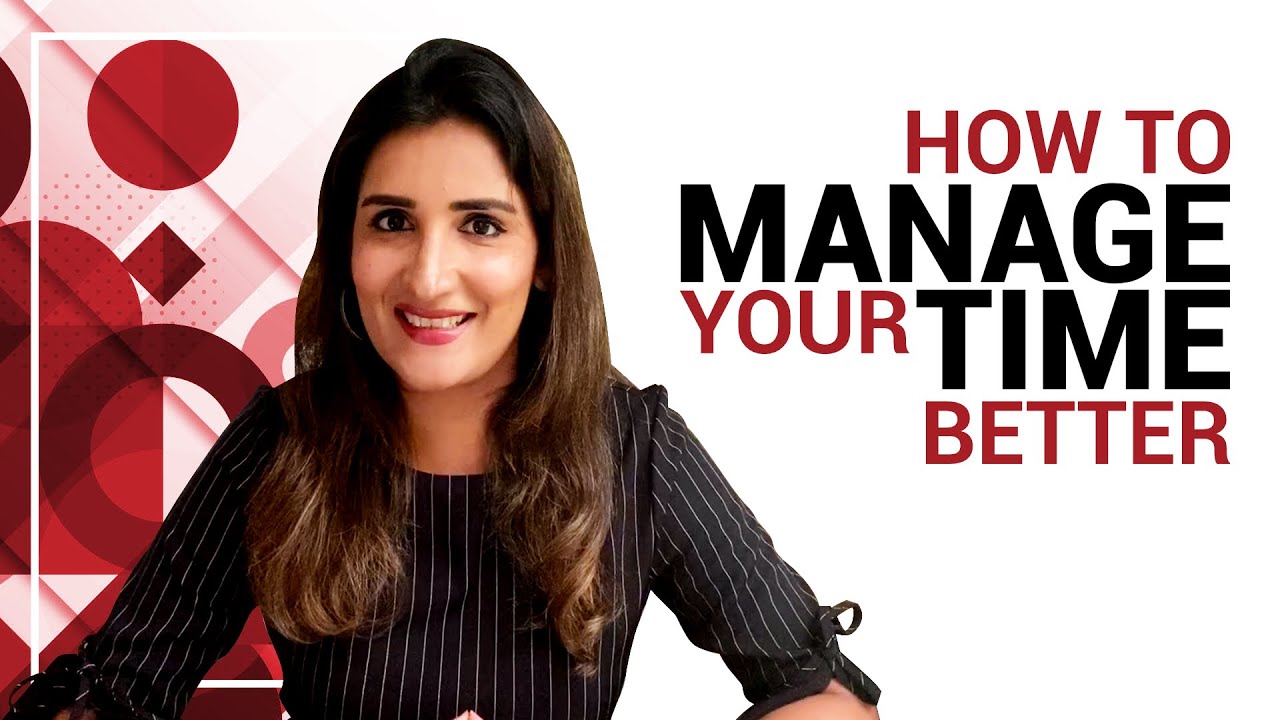 How to manage your time effectively | Time management tips - YouTube