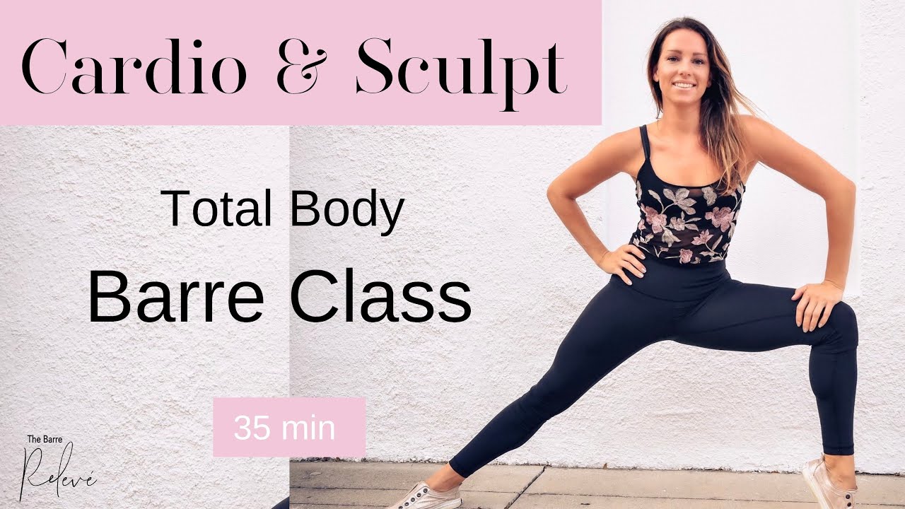 Cardio Sculpt Total Body Barre Class #barre #barreworkout #fitness # ...