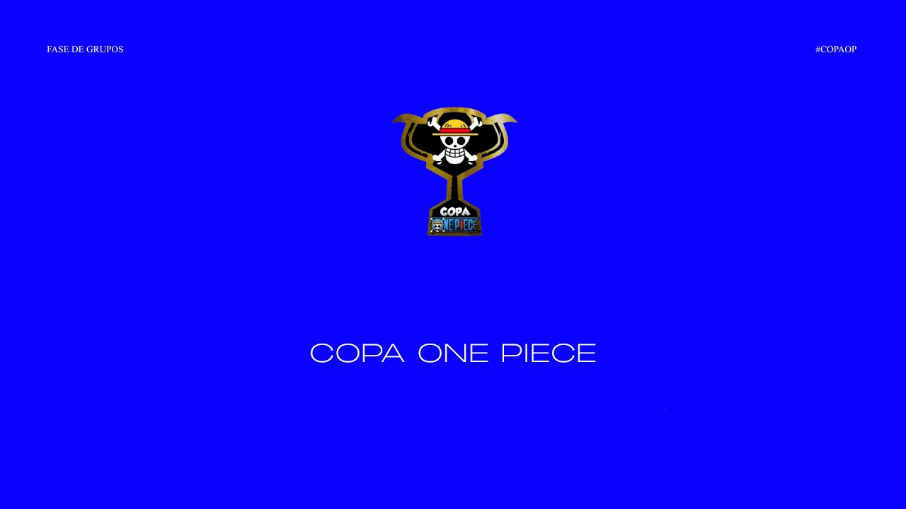 🔴 COPA ONE PIECE SEASON 1 🏆 DIA 2 SEMI FINAL GRUPOS A X B, C X D - YouTube