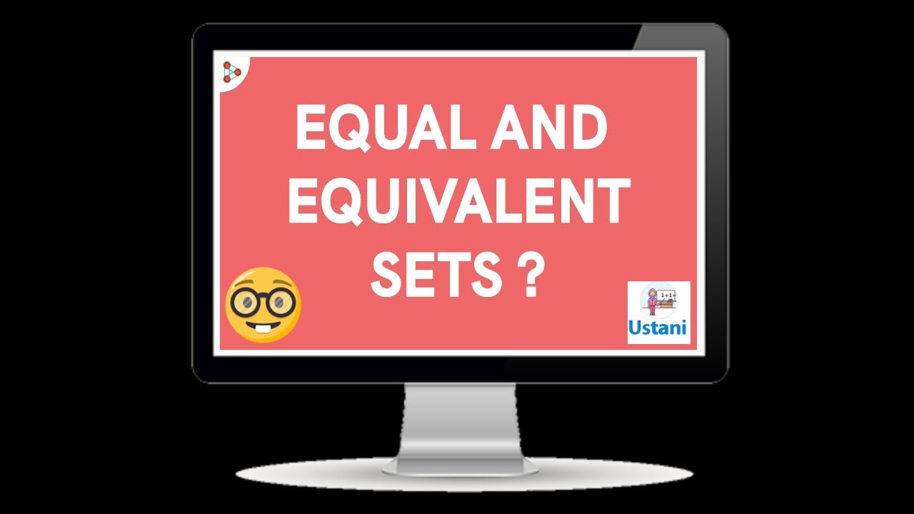 10th & 9th Class Maths Solution Equal & Equivalant Sets, Proper ...