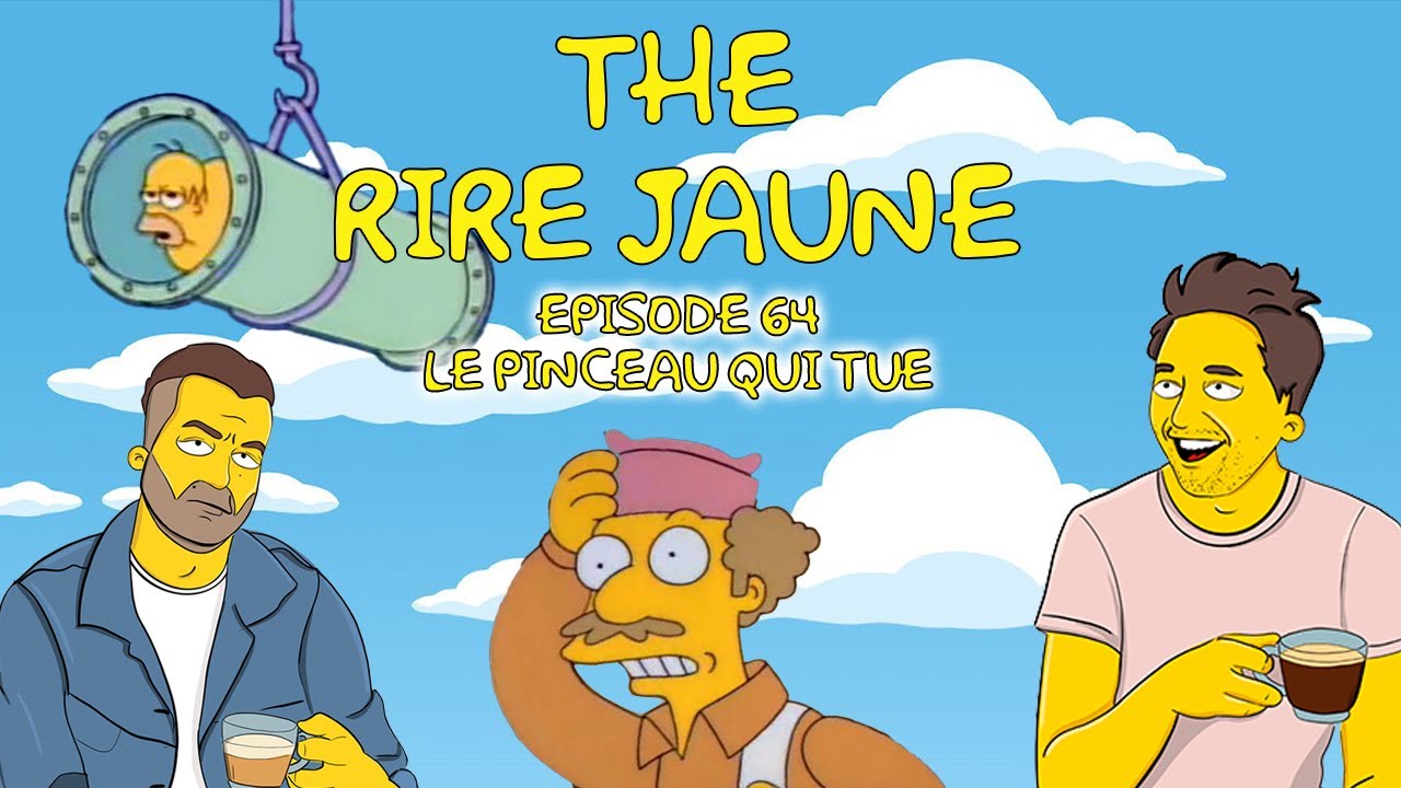 The Rire Jaune - Épisode 64 : Le Pinceau Qui Tue - YouTube