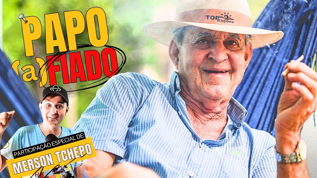 TIÃO BRUTO E SISTEMÁTICO e seu filho MERSON TCHEPO - Conversa ...