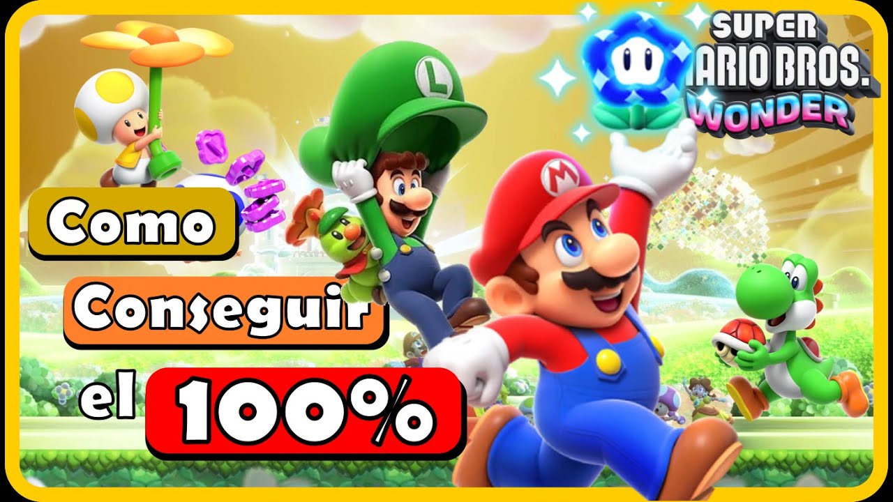 Como CONSEGUIR el 100% 🌺 Super Mario WONDER 🌺 - YouTube