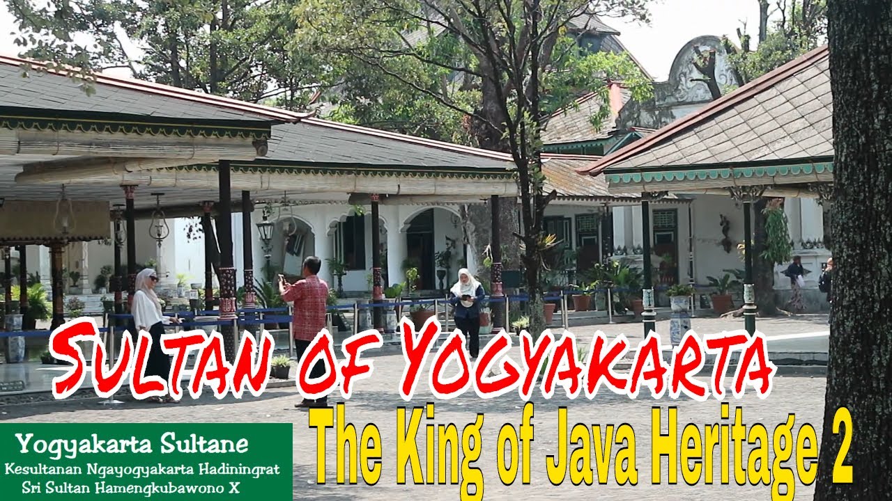 Sultan of Yogyakarta #The King of Java Heritage 2 of 4 #Indonesia # ...
