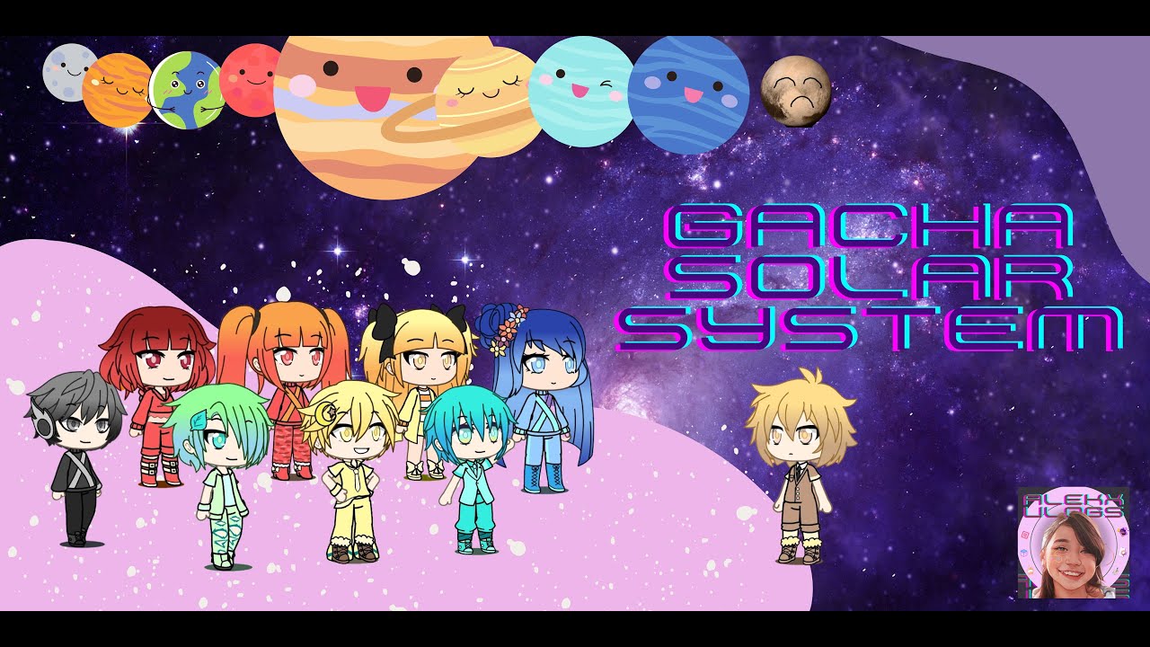 Planets Inspired Gacha Characters 😝| Bemular The Planets Song - YouTube
