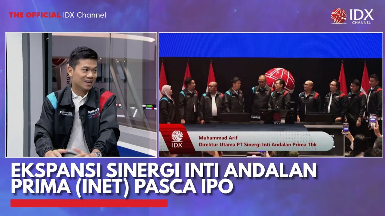 Ekspansi Sinergi Inti Andalan Prima (INET) Pasca IPO | IDX CHANNEL ...