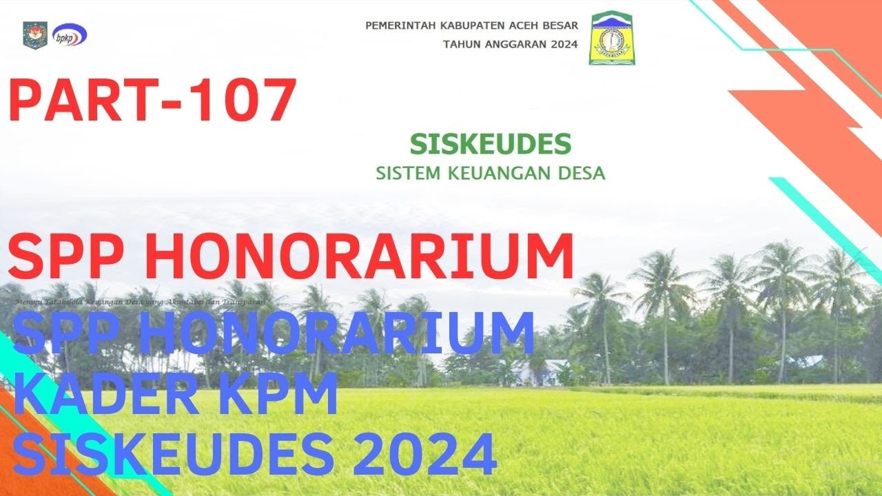 SPP HONORARIUM KADER KPM SISKEUDES 2024 - YouTube