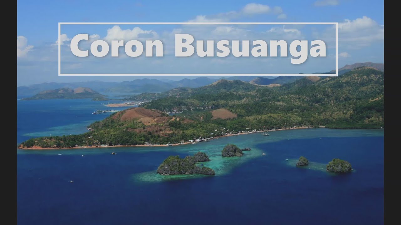 Coron Busuanga. Palawan Philippines holiday travel. - YouTube