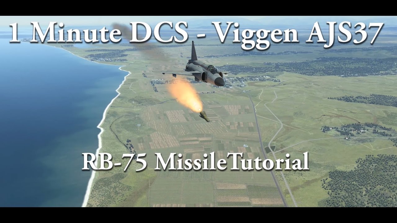 1 Minute DCS - Viggen AJS37 - RB-75 Missile Tutorial - YouTube