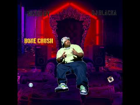 I NEVER SCARED REMIX ,BONE CRUSHER, MIXED BY DJ BLACKA - YouTube