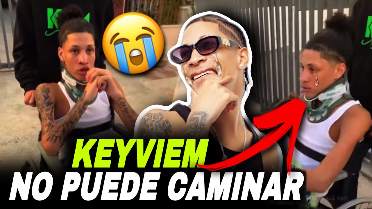 MIRA COMO QUEDO KEYVIEM DESPUÉS DE SU ACCIDENTE 😭🧑🏻‍🦽 - YouTube