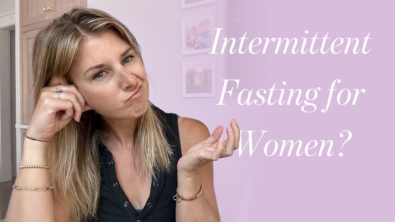 The Truth About Intermittent Fasting for Women: A Comprehensive Guide ...