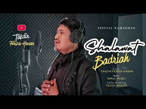 Shalawat Badriah - Takdir Feriza Hasan