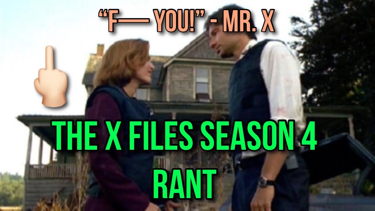 The X Files Season 4 Rant - YouTube