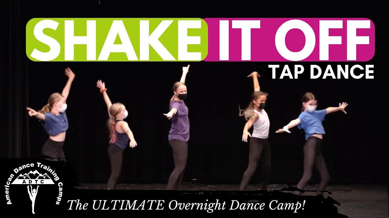 Tap Dance | Shake It Off - Taylor Swift | ADTC DANCE CAMP - YouTube
