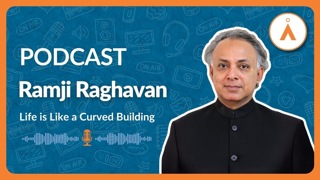 Life is Like a Curved Building | Ramji Raghavan - YouTube