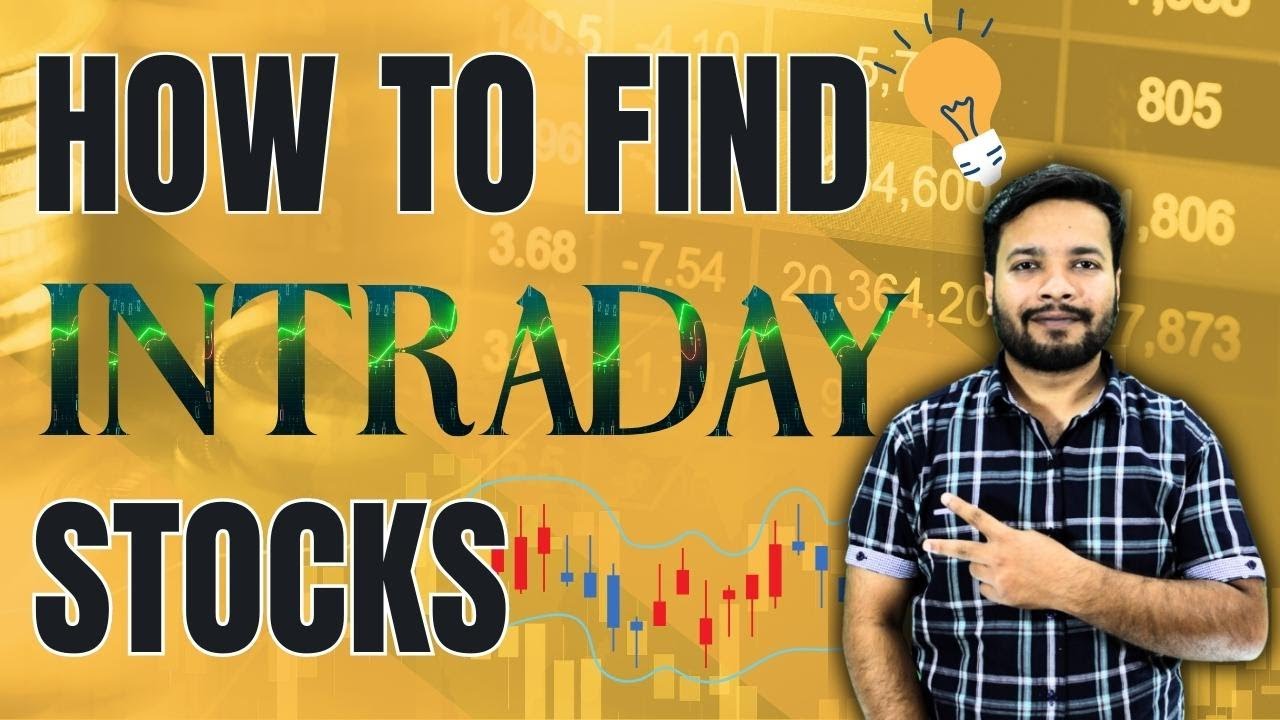 How to Select Stocks for Intraday Trading: Tips and Strategies - YouTube