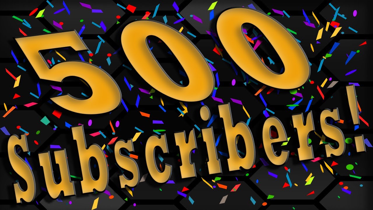 500 Subscriber Special! - YouTube