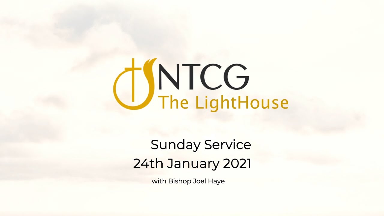 NTCG The LightHouse Live Stream-24 January 2021 - YouTube