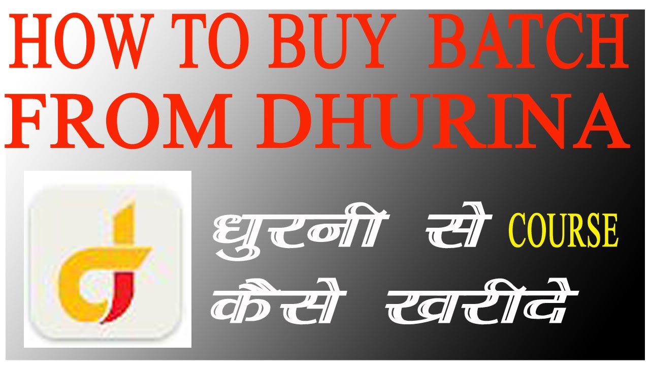 How To Buy Batch From Dhurina || Dhurina Se Course kaise khride ...