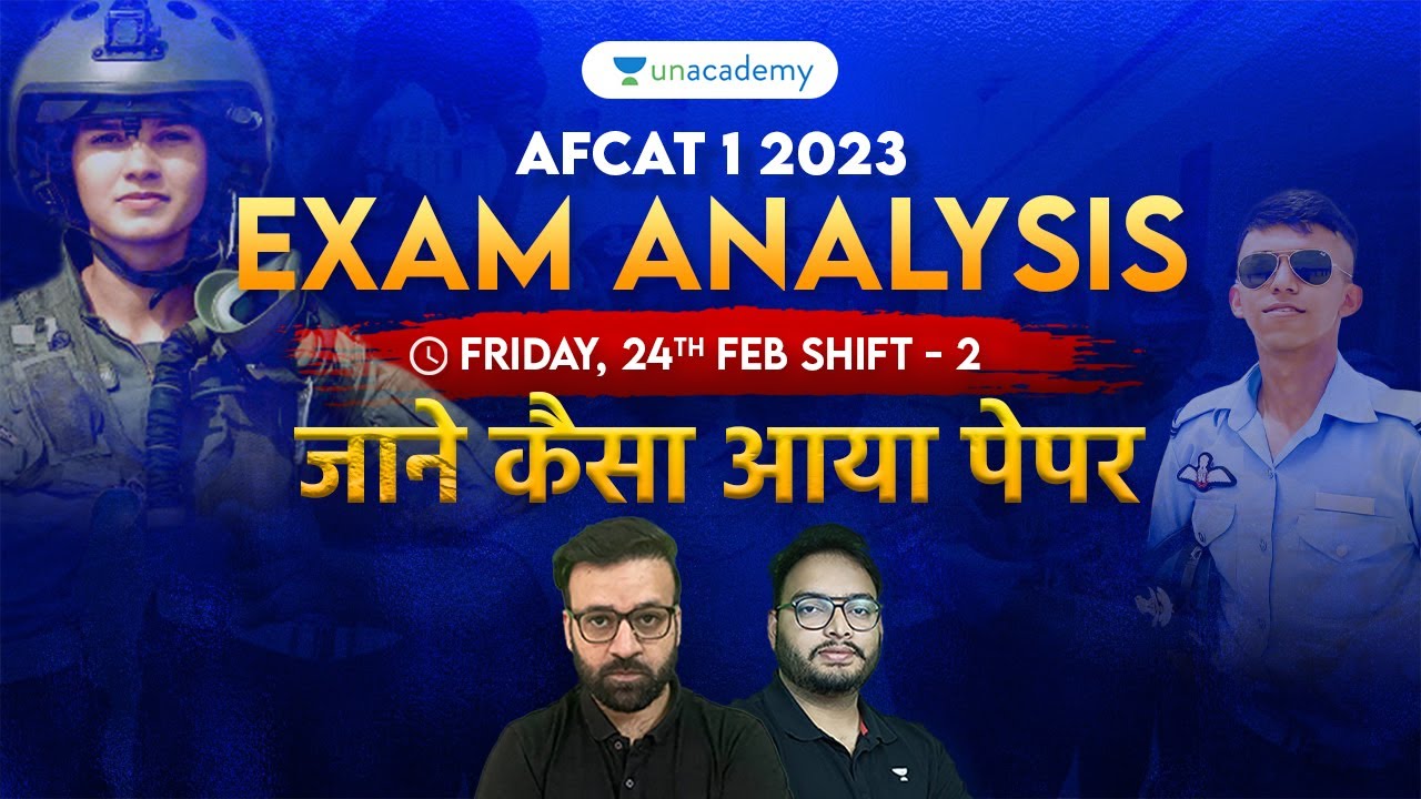 AFCAT 1 2023 Paper Analysis | AFCAT 24 Feb 2nd Shift Exam Analysis ...