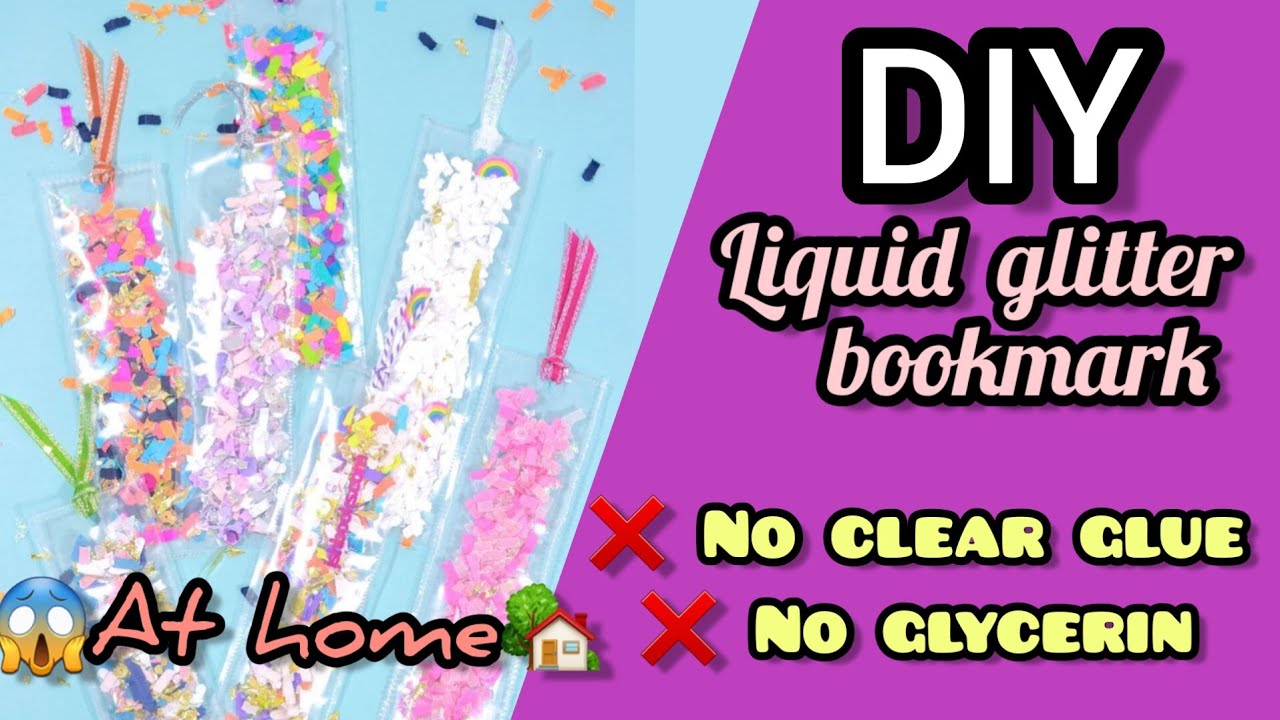 DIY Liquid glitter bookmark / Homemade / Without clear glue and ...
