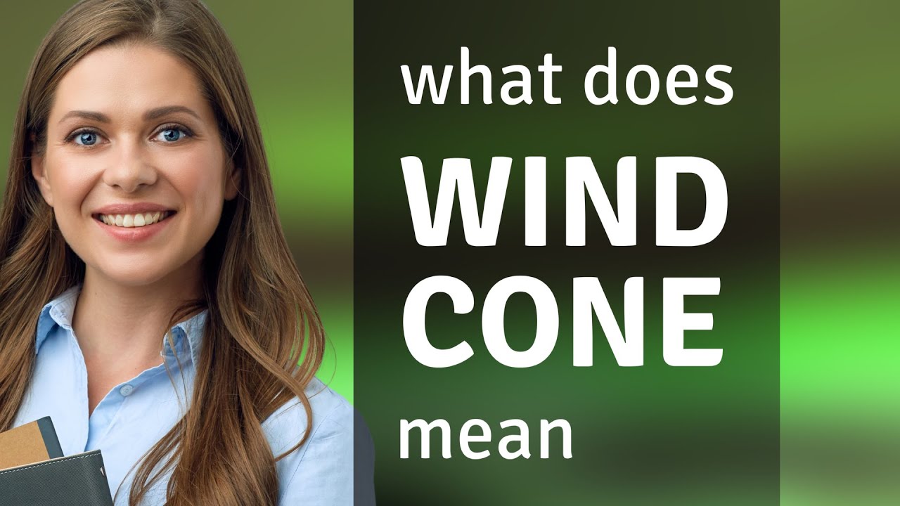 Wind cone • meaning of WIND CONE - YouTube