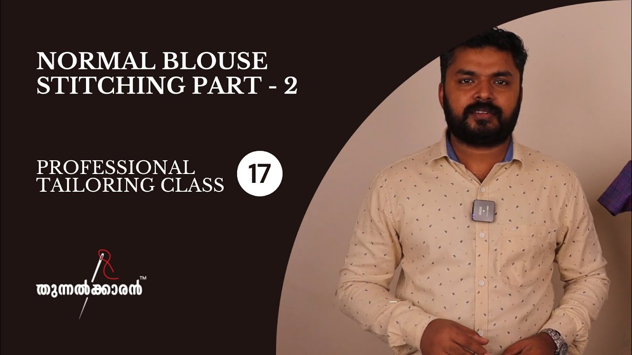 Class - 17 Normal blouse stitching PART - 02 - YouTube