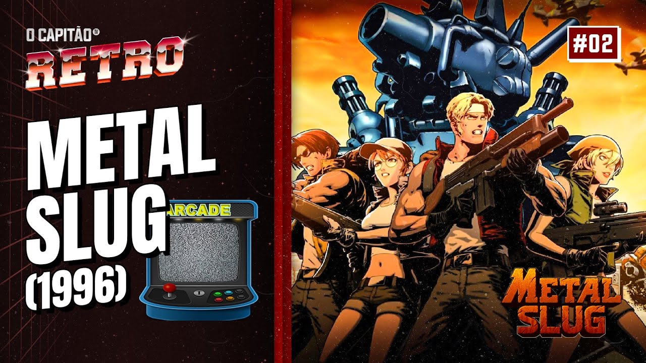 METAL SLUG (1996) | Arcade (Steam) | O Capitão Retrô #02 - YouTube