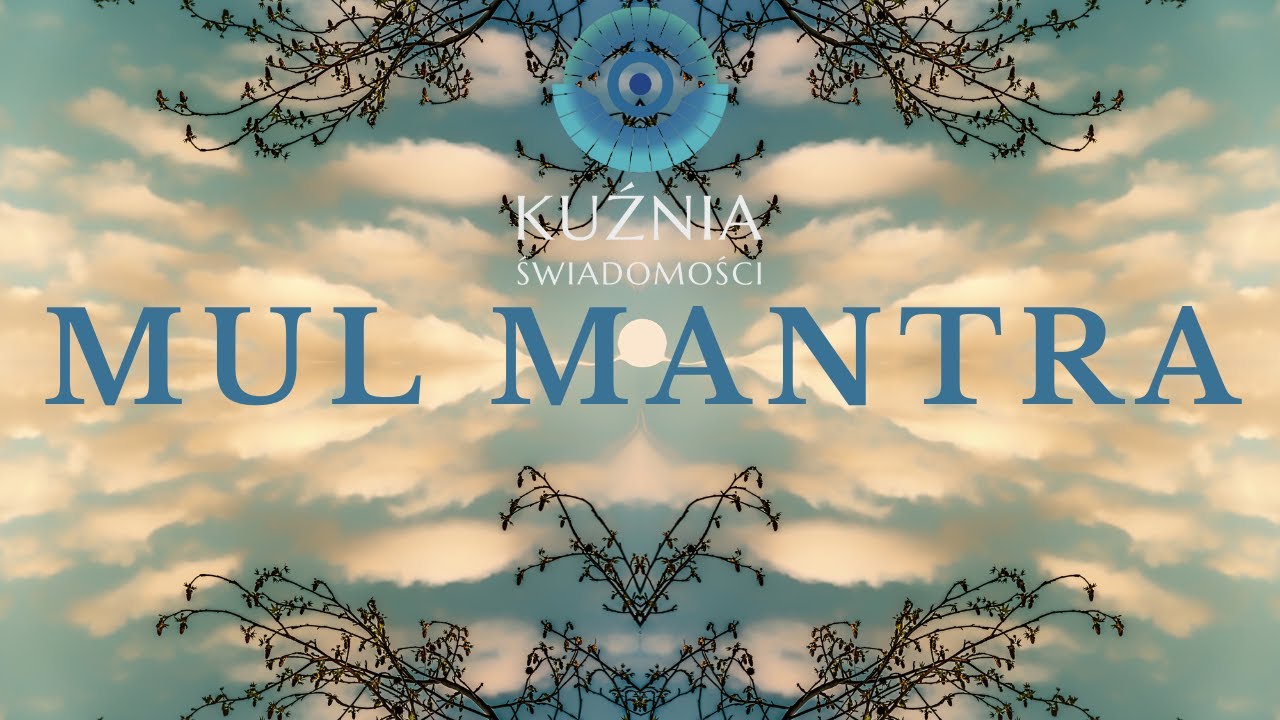 MUL MANTRA - Mantra Korzenia-- JEJ ZNACZENIE I DZIAŁANIE | Joga ...