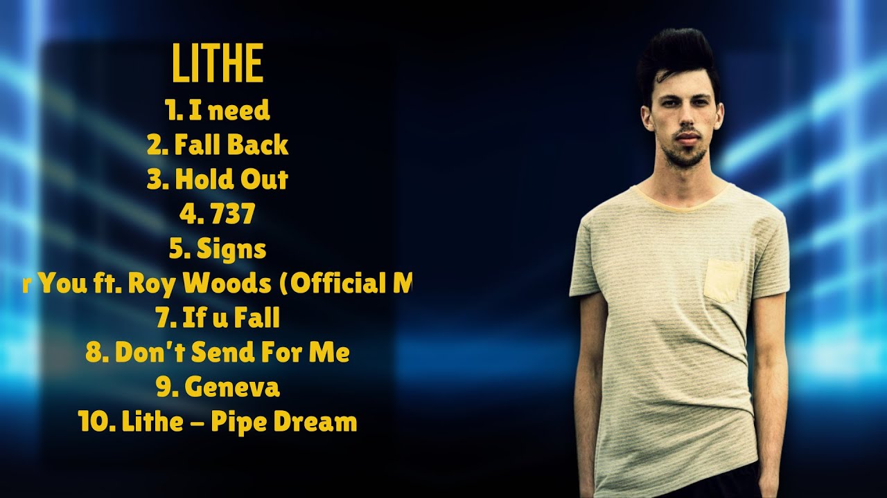 Lithe-Ultimate hits anthology of 2024-Premier Songs Mix-Laid-back - YouTube