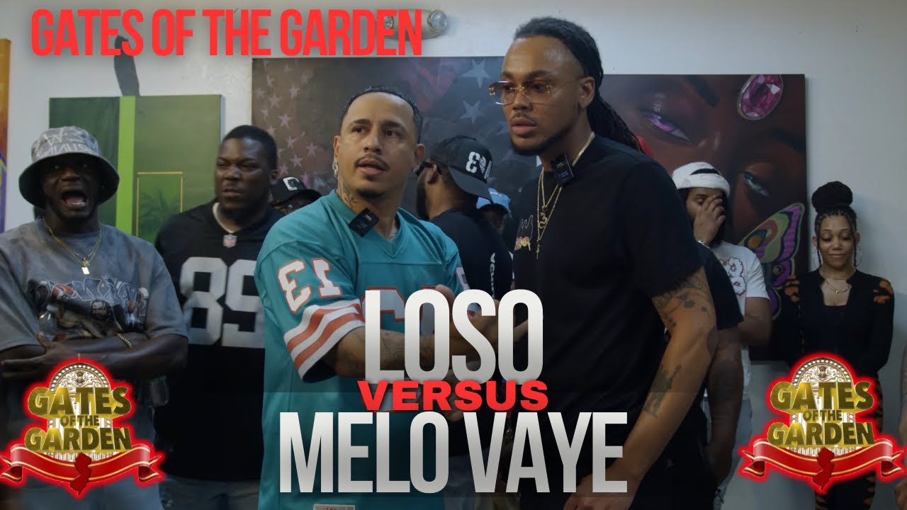 LOSO vs MELO VAYE | RAP BATTLE | GATES of the GARDEN x ART OF WAR 305 ...