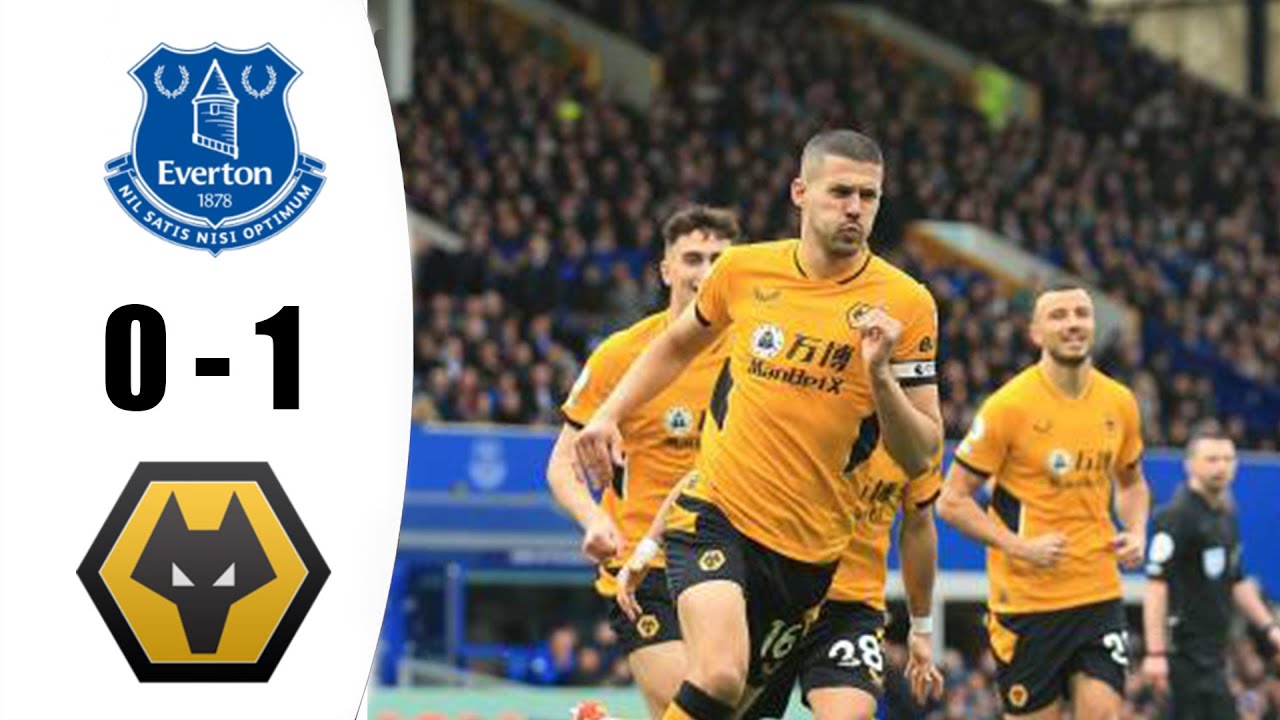 Everton Vs Wolves 0-1 Highlights All Goals 2022 HD - YouTube