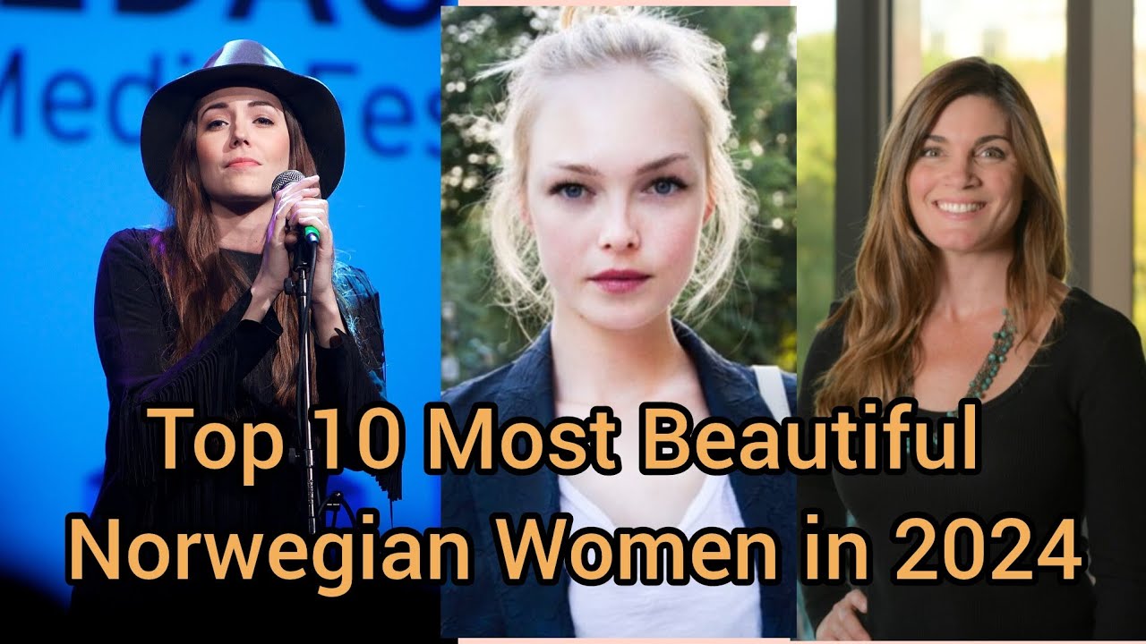 Top 10 Most Beautiful Norwegian Women in 2024 / Most Beautiful ...