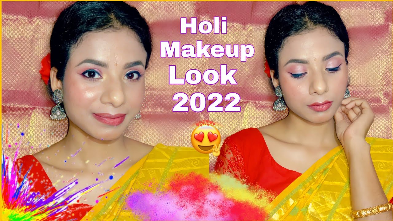 Holi Makeup Look 2022 | Step by step holi makeup tutorial for beginners ...