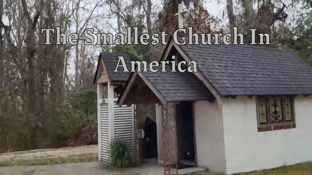 The Smallest Church in America Townsend, Georgia - YouTube