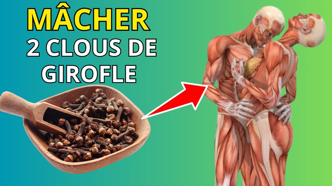 Ce qui arrive à votre corps lorsque vous mangez 2 clous de girofle ...