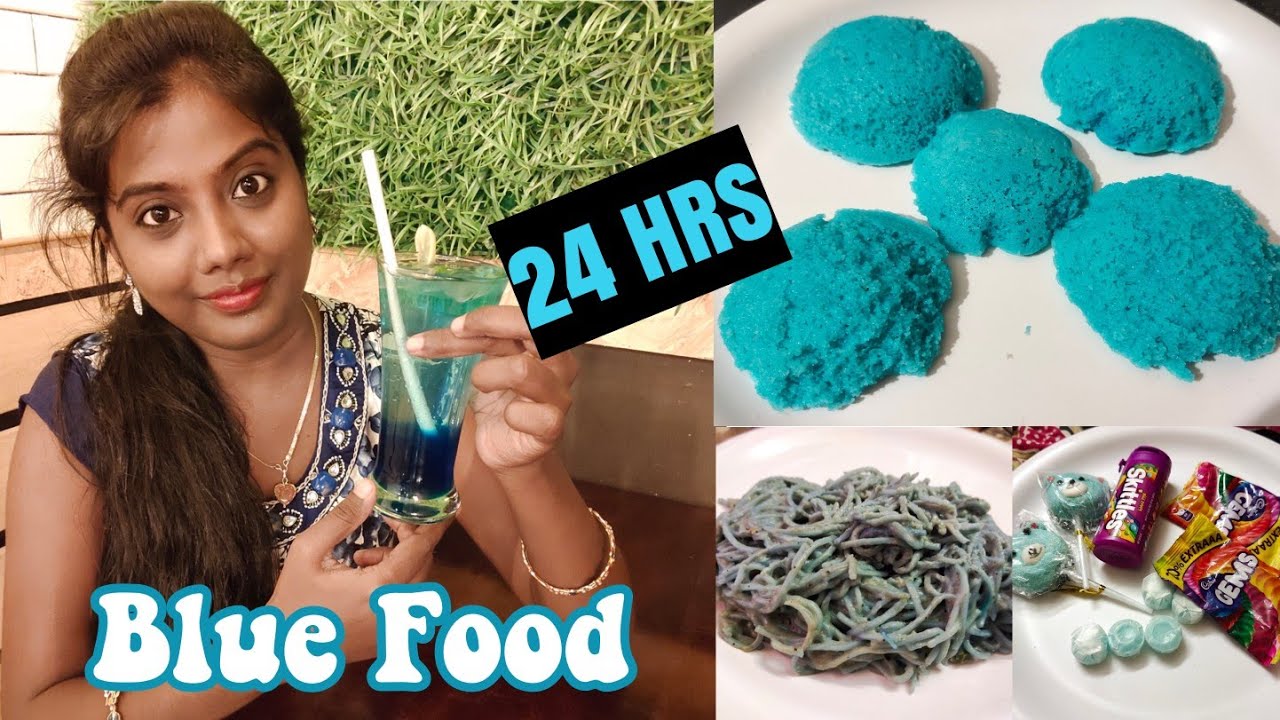 Blue Food Challenge for 24 Hours | Full Day Eating Challenge Vlog ...