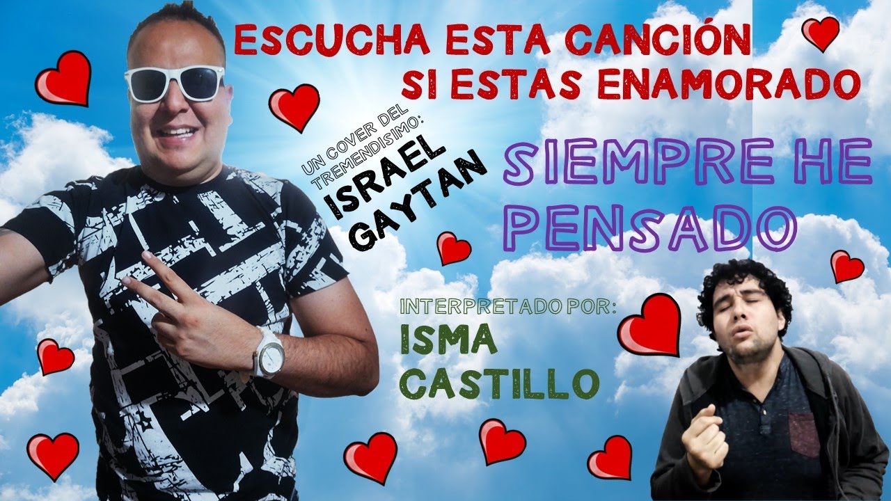 Siempre Pensé - Israel Gaytán - Isma Castillo cover @israelgaytan6012 ...